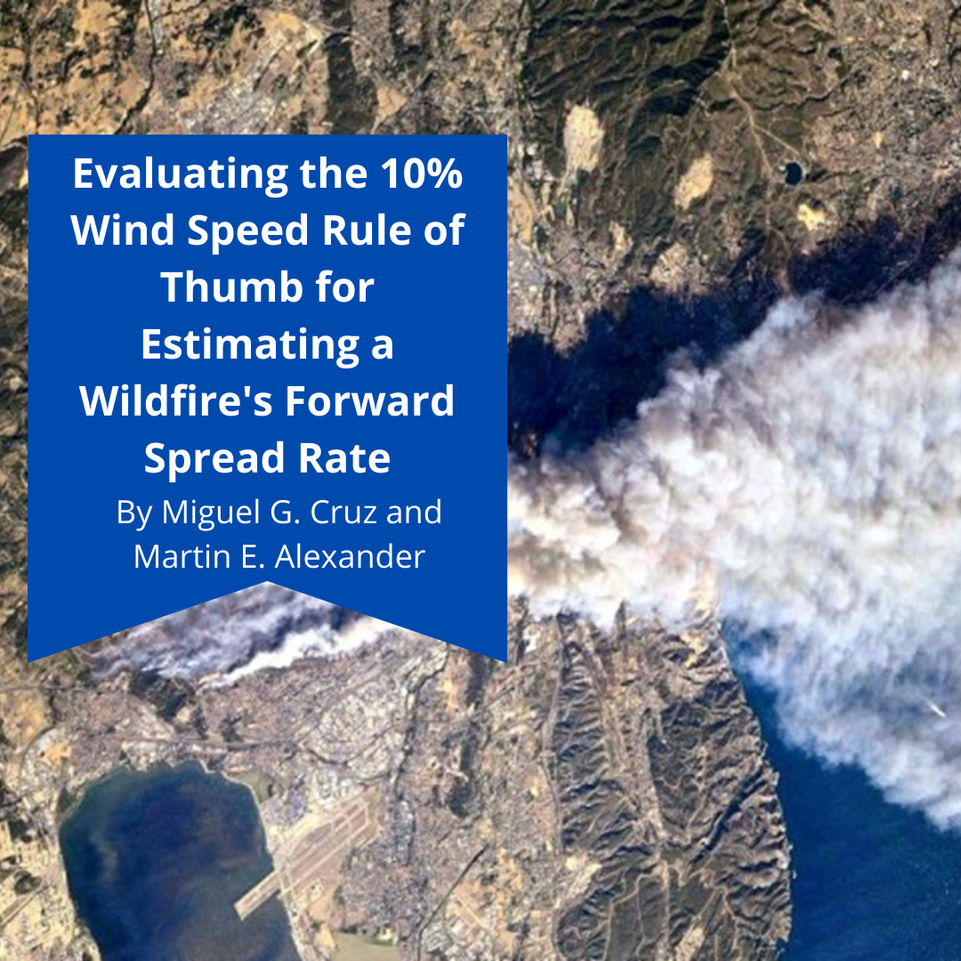 Evaluating the 10% Wind Speed Rule of Thumb for Estimating a Wildfire's ...