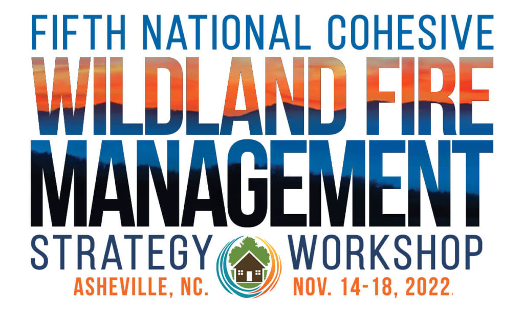 5th National Cohesive Wildland Fire Management Strategy Workshop ...